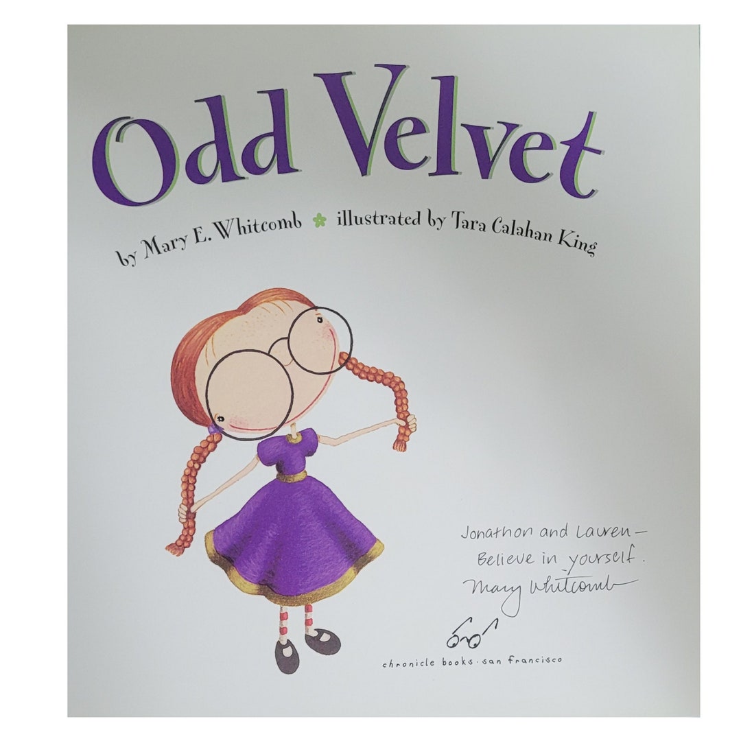 Odd Velvet by Mary Whitcomb, Signed by Author, Illustrated by Tara ...