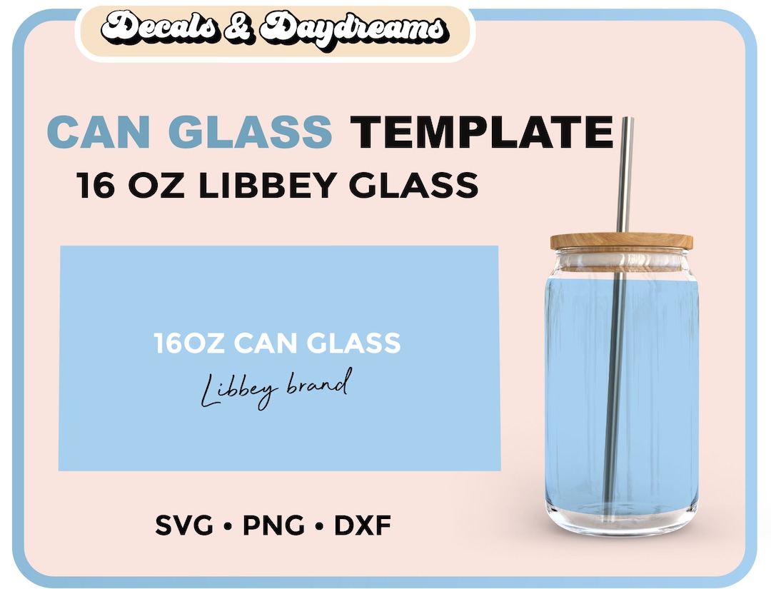 16oz Can Glass Template, Libbey Can Glass Template, Beer Can Glass ...