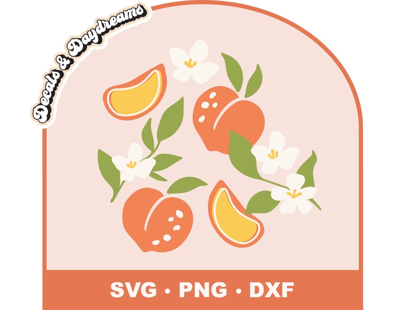 FLORAL PEACH SVG File for Cricut, Peach Svg Cut File, Peach Svg, Summer ...