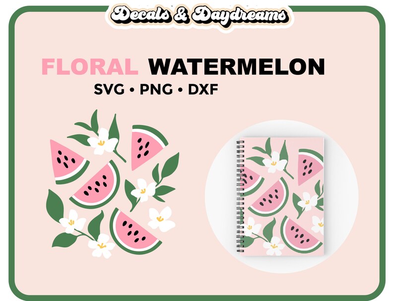 FLORAL WATERMELON SVG File for Cricut, Watermelon Svg Cut File ...
