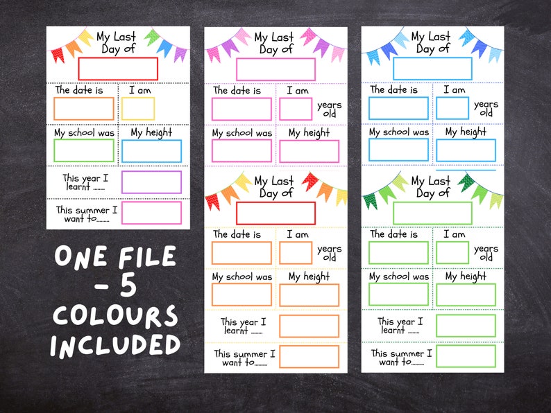 My Last Day of School Sign, 5 Colour Options Included, Milestone Card ...