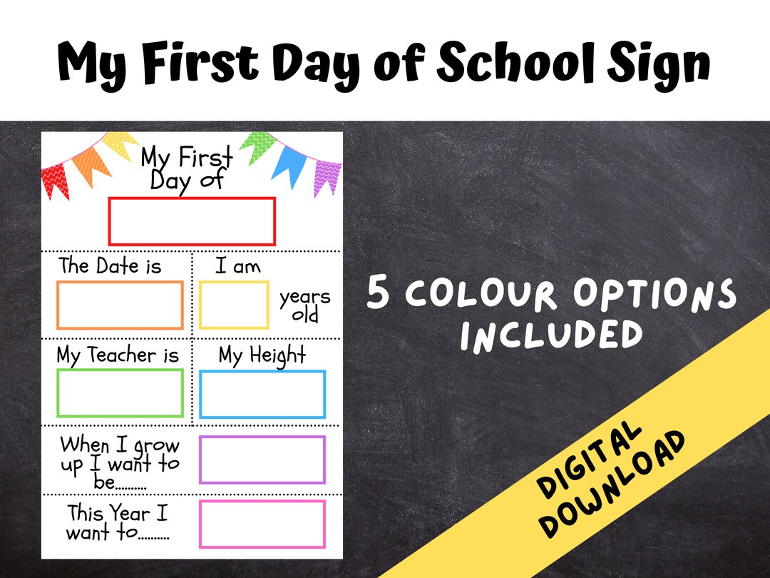 My First Day of School Sign | Back to School Printable | Instant ...