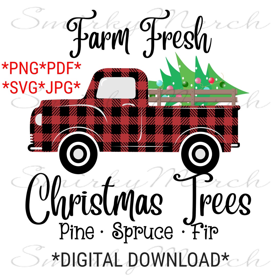 Digital Download Farm Fresh Truck| Christmas Image|file Includes Pdf ...