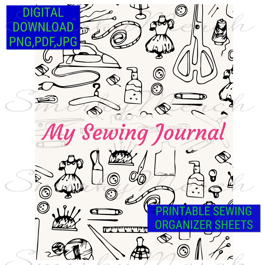 Digital Download Printable Sewing Journal Sheets, Organize Sewing ...