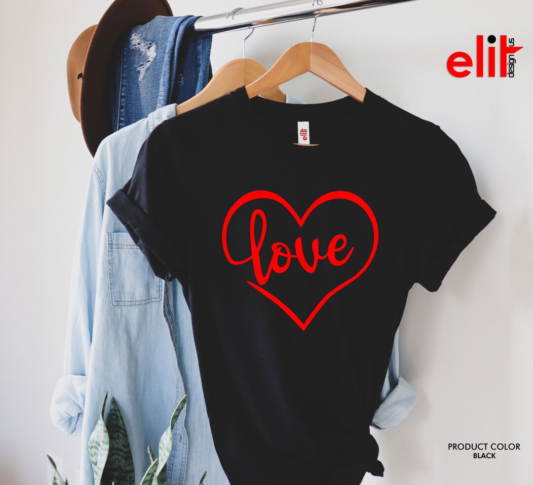 Love Heart Shirt, Valentines Day Love Shirt, Valentines Love Shirt ...