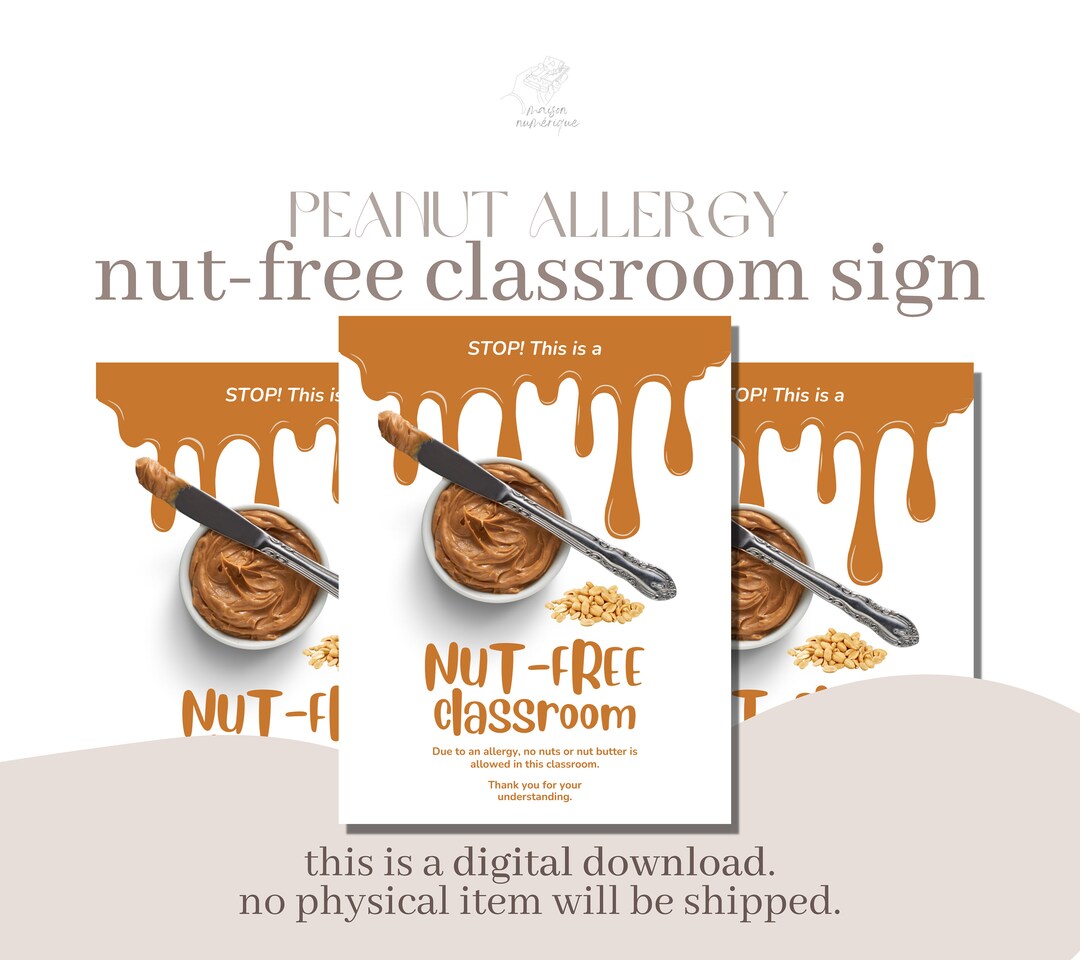 Peanut Allergy Nut Free Classroom Sign | Allergy Friendly Signs ...