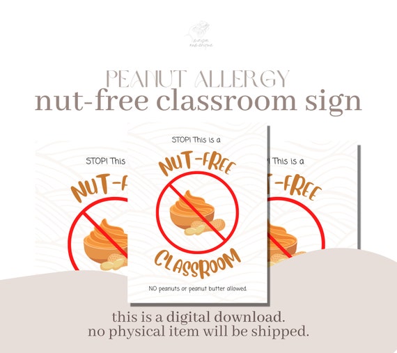 Peanut Allergy Nut-free Classroom Sign Allergy Friendly - Etsy