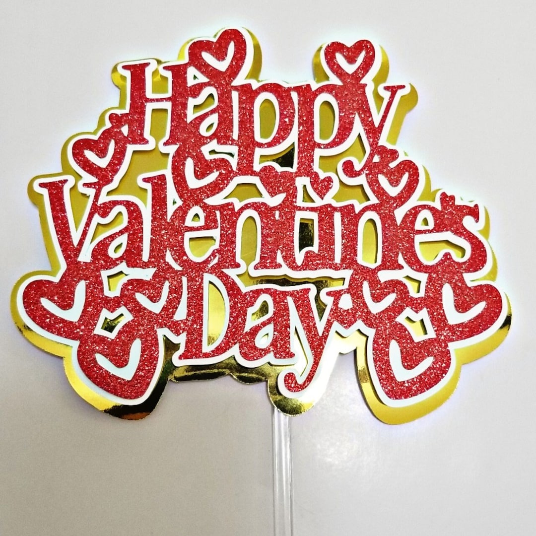 Cake Topper Valentine Day, Party Decoration, Happy Valentine Day 3D ...