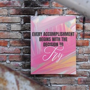 Digital Download Motivational Poster Every Accomplishment Begins With ...