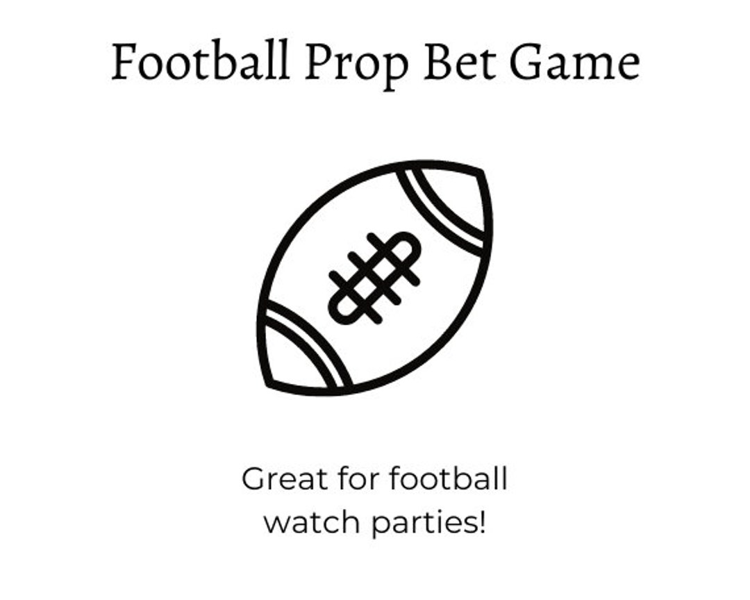Football Prop Bet Game - 8.5"x11" Printable - Great for Parties! Good ...