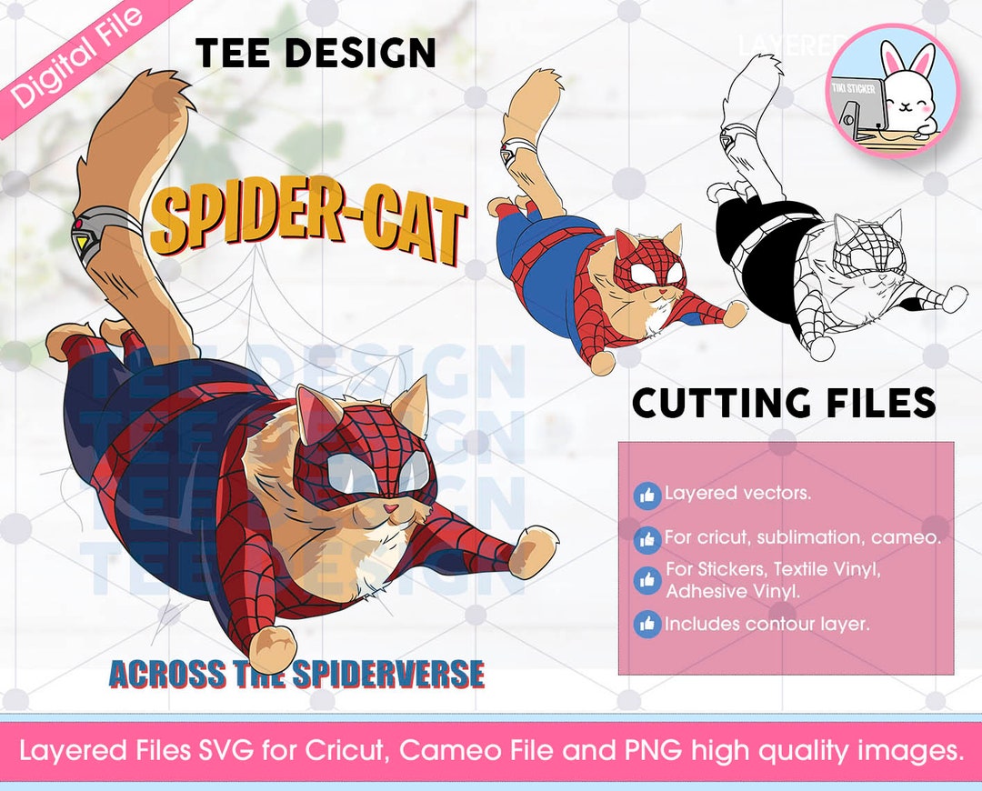 Spidercat 2023, Across Spiderverse, Svg, Png, Tee Design, Cutting Files ...
