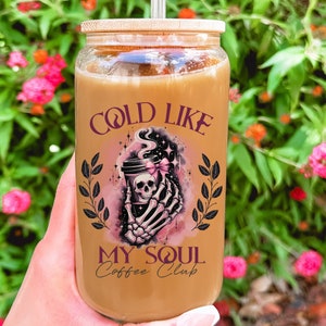 Cold Like My Soul Coffee Club Sipper Glass Cup, Halloween Ghost Cup ...