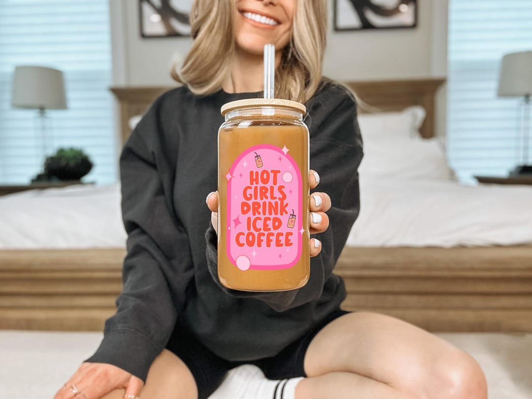 Hot Girls Drink Iced Coffee, Sipper Glass Cup, Cold Brew Glass Tumbler ...