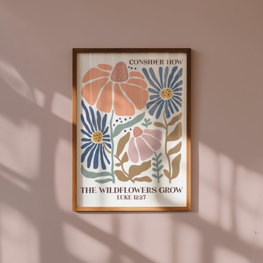 The Wildflowers Grow Scripture, Bible Verse Wall Art, Christian Art ...