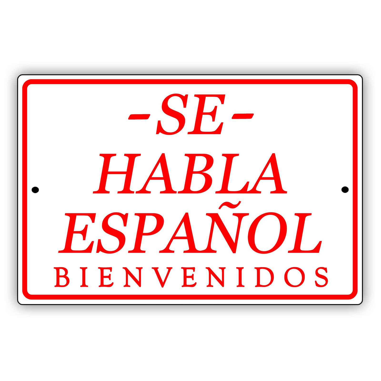 Se Habla Espanol Sign Window