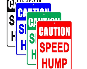 Slow Hump Sign - Etsy