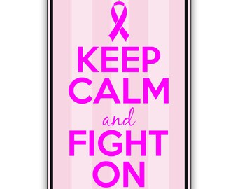 Keep Calm Fight On - Etsy