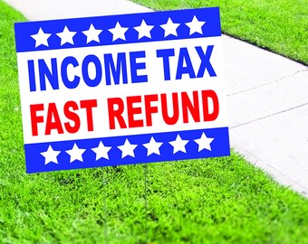 Income Tax Yard Sign - Etsy