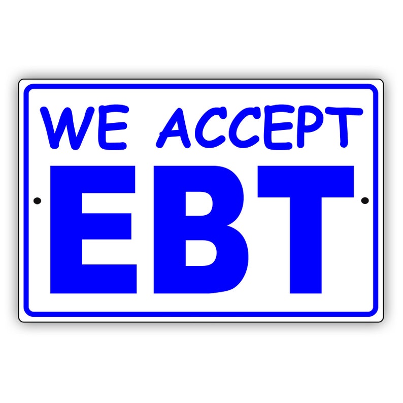 We Accept EBT Aluminum Metal Sign Online Payment Cards Banking - Etsy