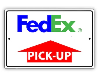 Fedex Pickup Sign - Etsy