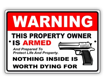 Owner Armed Warning Sign - Etsy