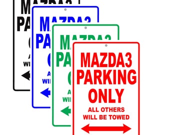 Mazda3 Parking Sign - Etsy