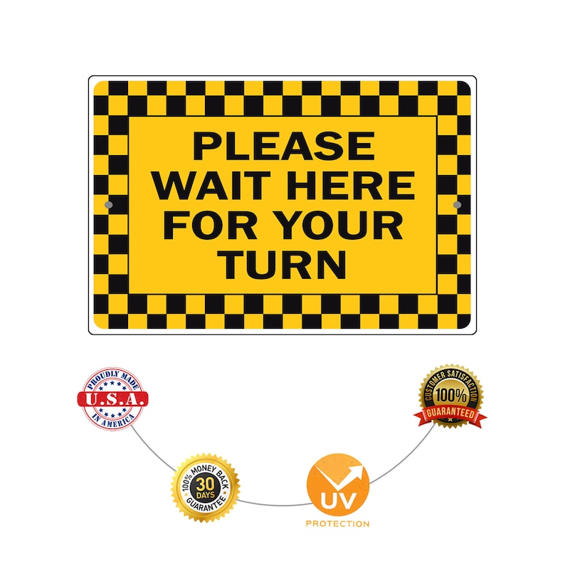 Please Wait Here for Your Turn Aluminum Sign for Stores - Etsy Please Wait Here for Your Turn Aluminum Sign for Stores - Etsy