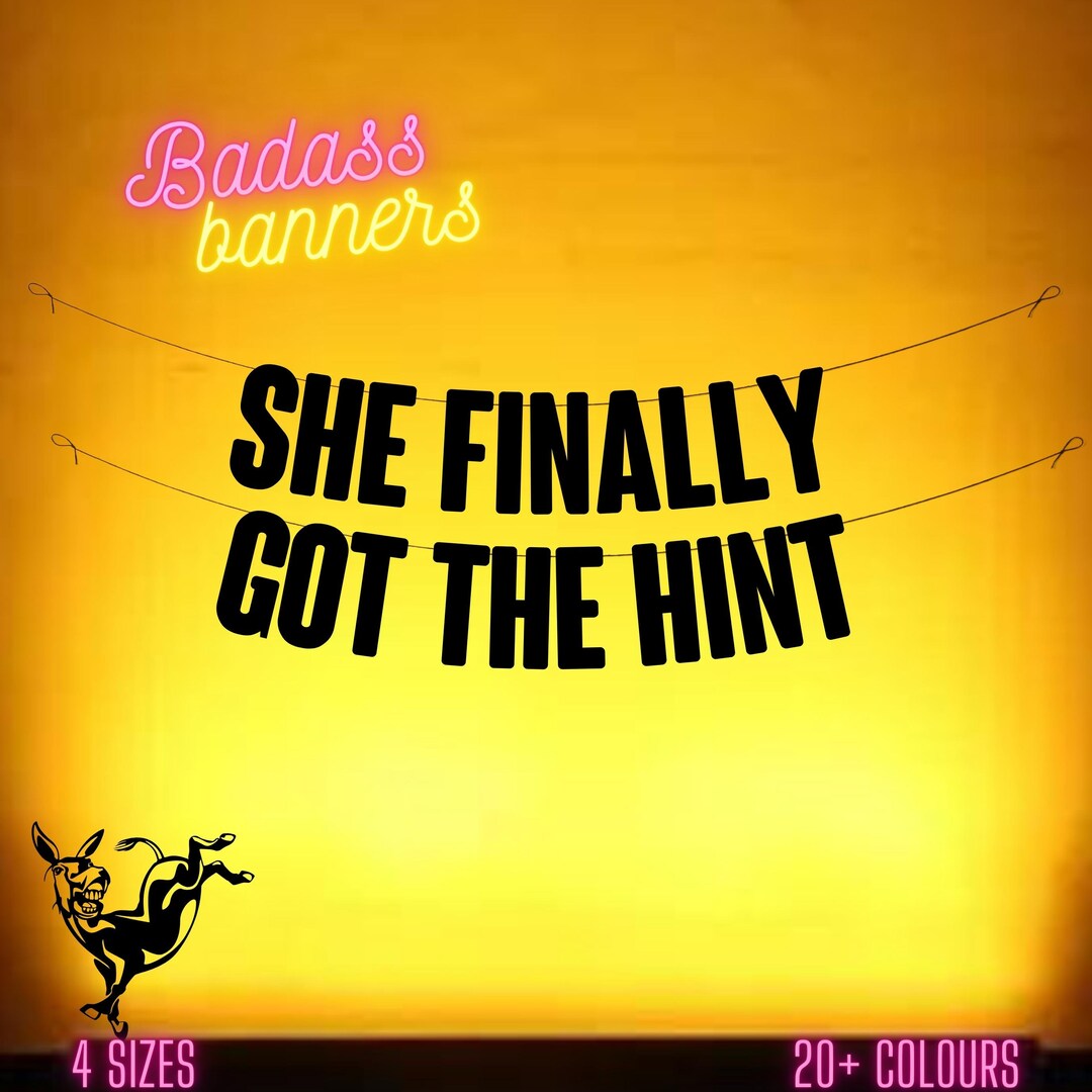 She Finally Got the Hint. Funny Hen Party Banner. Hen Party Decorations ...