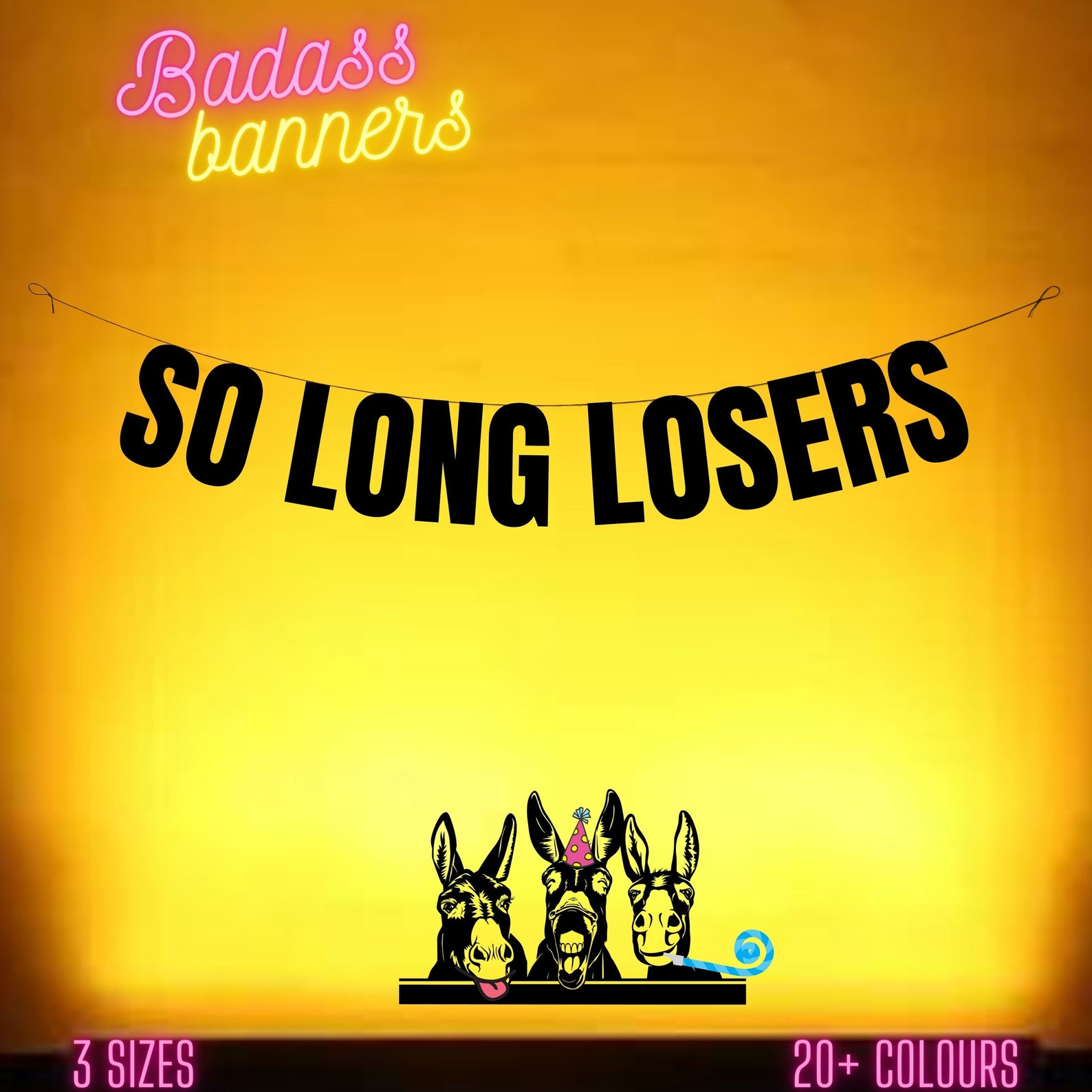 So Long Losers. Funny Leaving Banner. Sarcastic, Funny and Rude Banners ...
