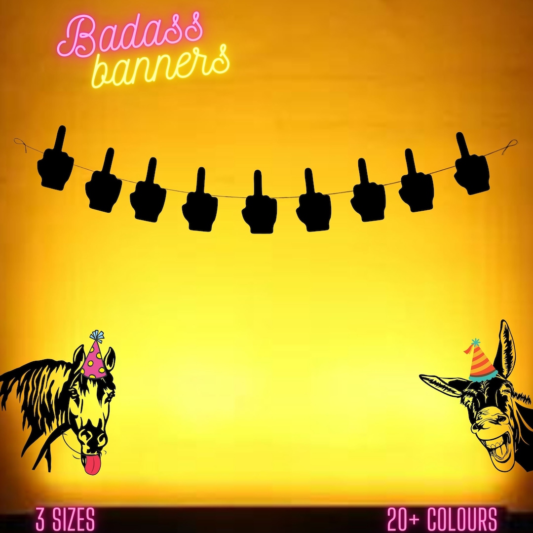 MIDDLE FINGER GARLAND. Stick up a Finger Banner, Perfect With Our Funny ...