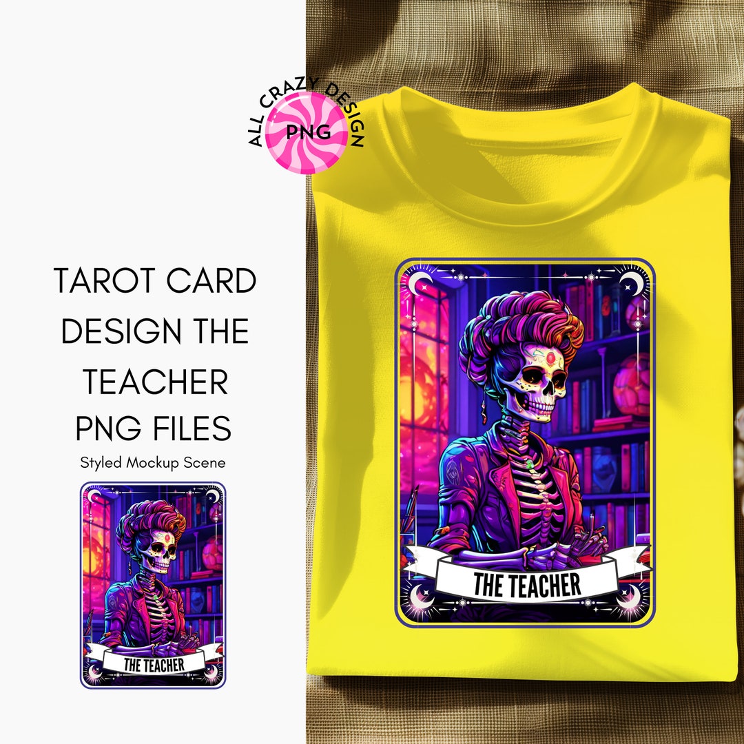 The Teacher Tarot Card PNG, Skeleton Sublimation Design, Funny Witchy ...