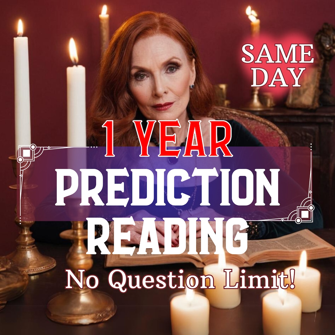 1 Year Prediction Reading Psychic Prediction One Years From Now Tarot ...