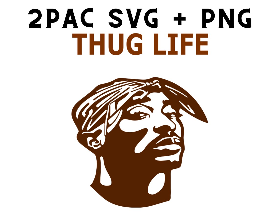 2pac SVG, 2pac PNG, Rapper SVG, Hip Hop Svg, Cricut, Silhouette ...