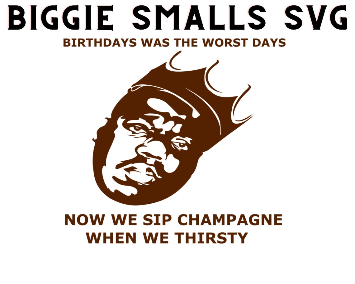 Biggie Smalls SVG, the Notorious B.I.G. SVG, Rapper SVG, Hip Hop Svg ...