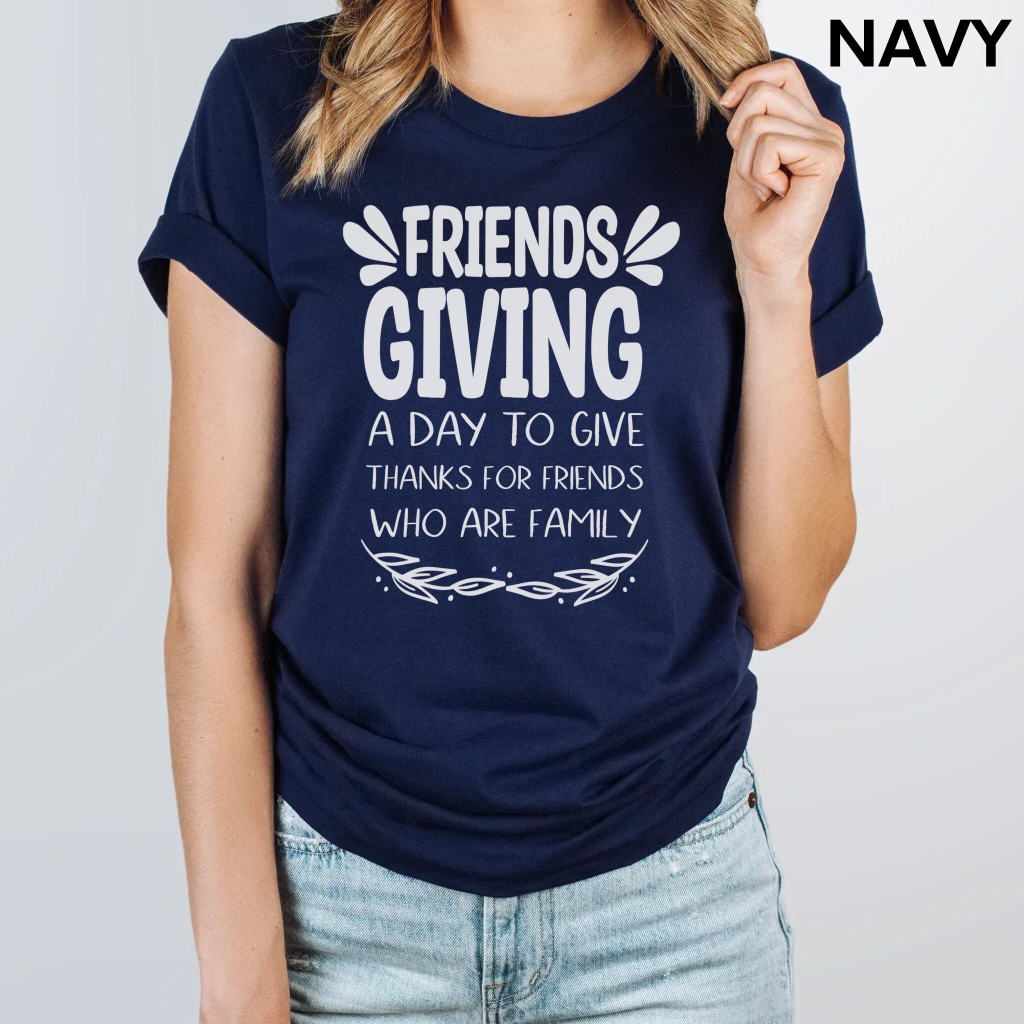 Friendsgiving Shirt Happy Friendsgiving Thanksgiving Shirt - Etsy