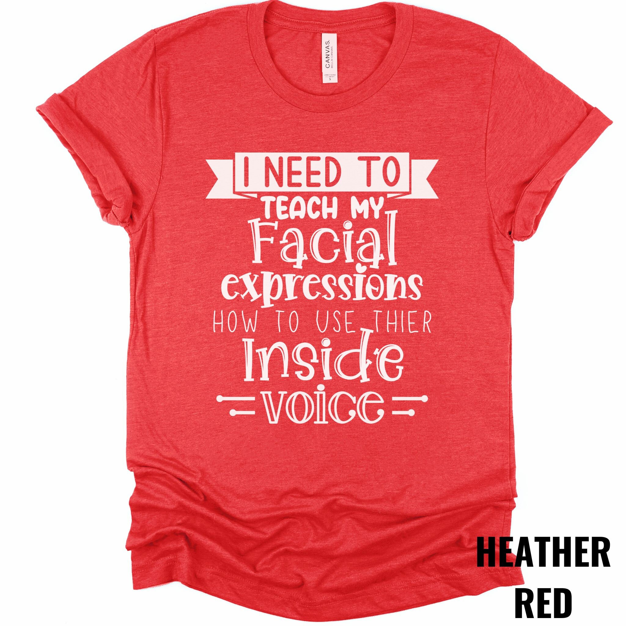 I Need to Teach My Facial Expression, Trending Now Shirt, Sassy and ...