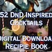 Dungeons and Drangons Cocktails: 52 DND Inspired Drink Recipes Cards ...