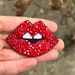 Handmade Red Lip Brooch, Crystal Lip Pin, Woman Brooch, Biting Lip ...