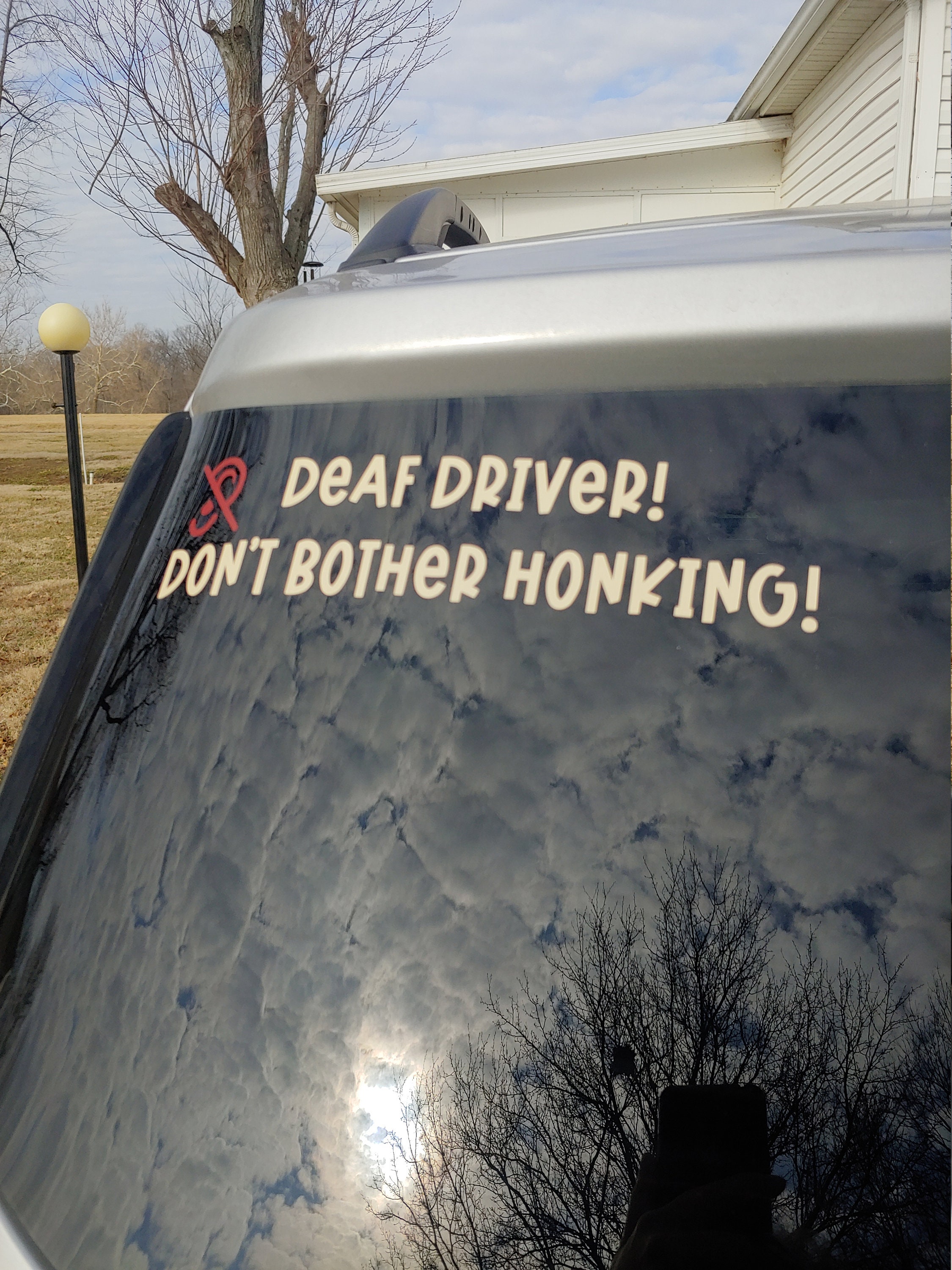 Deaf Driver Window Decal, Deaf Sticker, Don't Bother Honking: Deaf ...