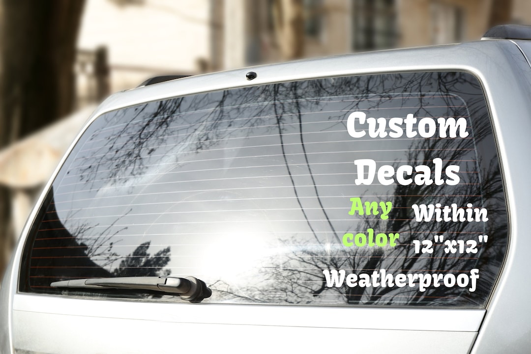 Custom Car Decals, Weatherproof Car Decals, Weatherproof Window ...