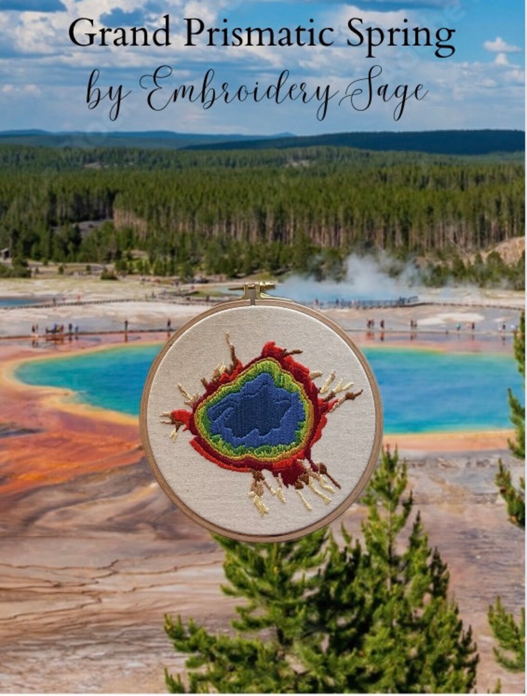 Grand Prismatic Spring, Yellowstone National Park in Wyoming Embroidery ...