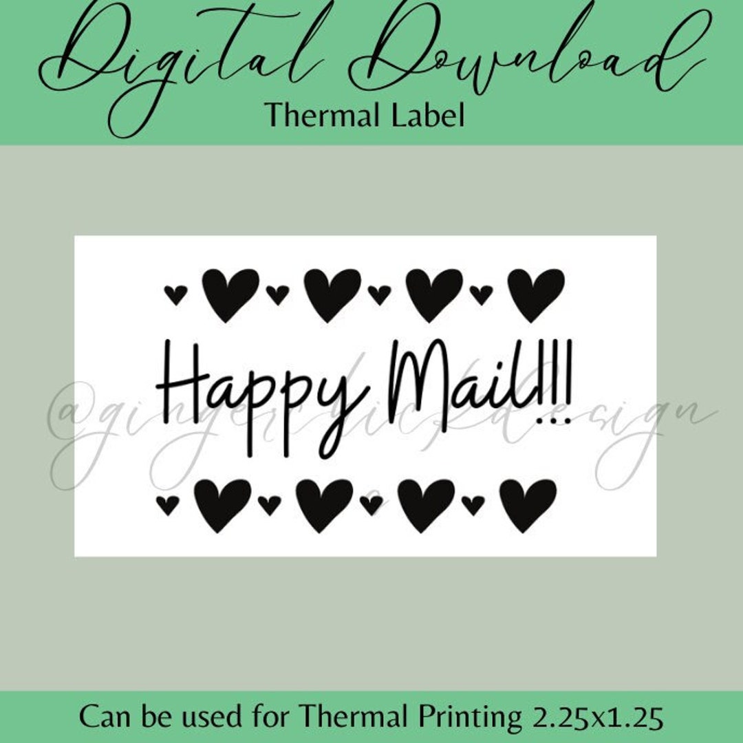 Happy Mail Thermal Label, Small Business Stickers (digital Download) - Etsy