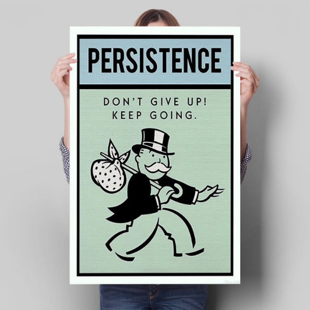 PERSISTENCE Don't Give Up! KEEP Going Monopoly Canvas Painting ...