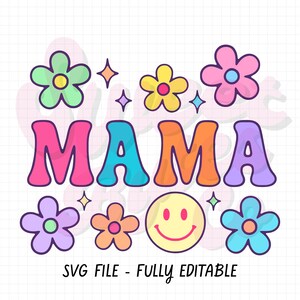 Mother's Day SVG Cute Files Designs Trendy Designs Cute Designs MAMA ...