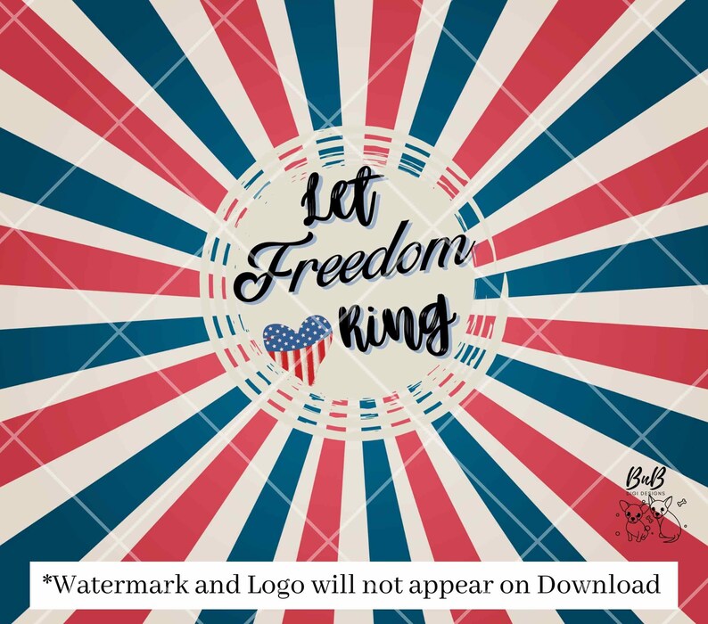 Let Freedom Ring Red White Blue Burst Background and American - Etsy