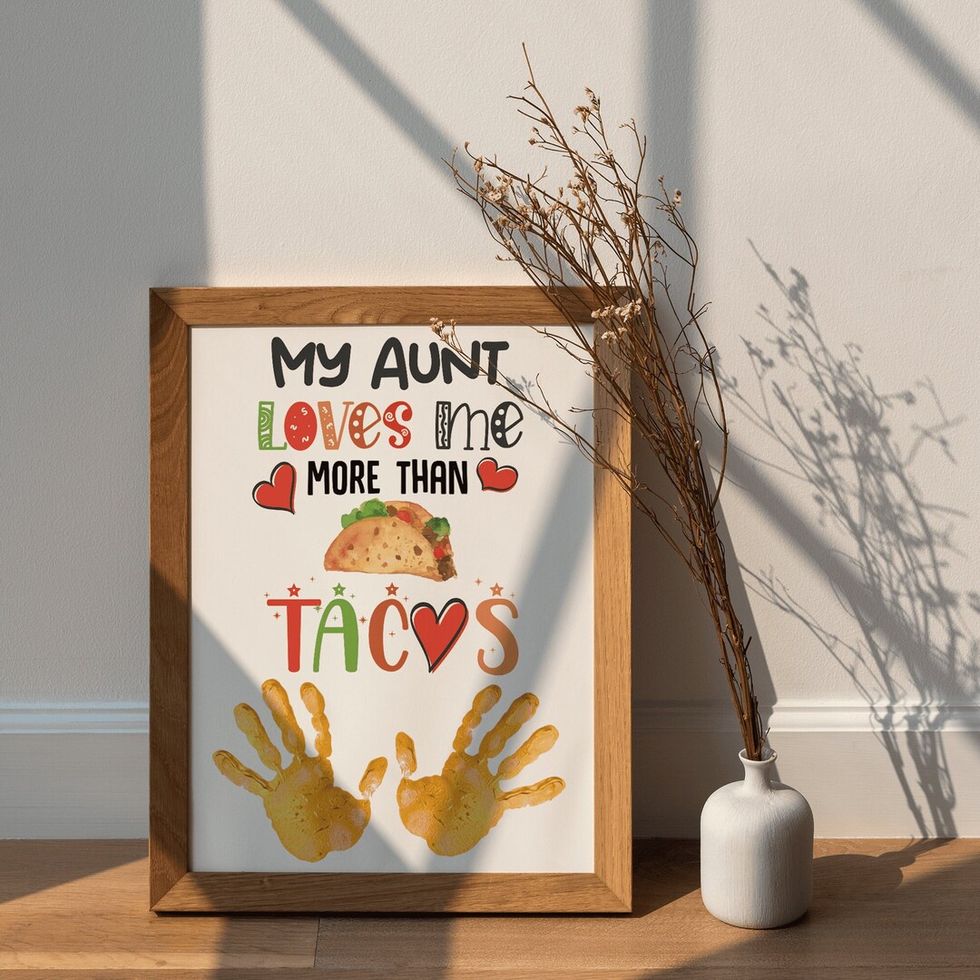 Aunt Love Tacos Handprint Art Craft Valentine's Day 2024 Handprint ...