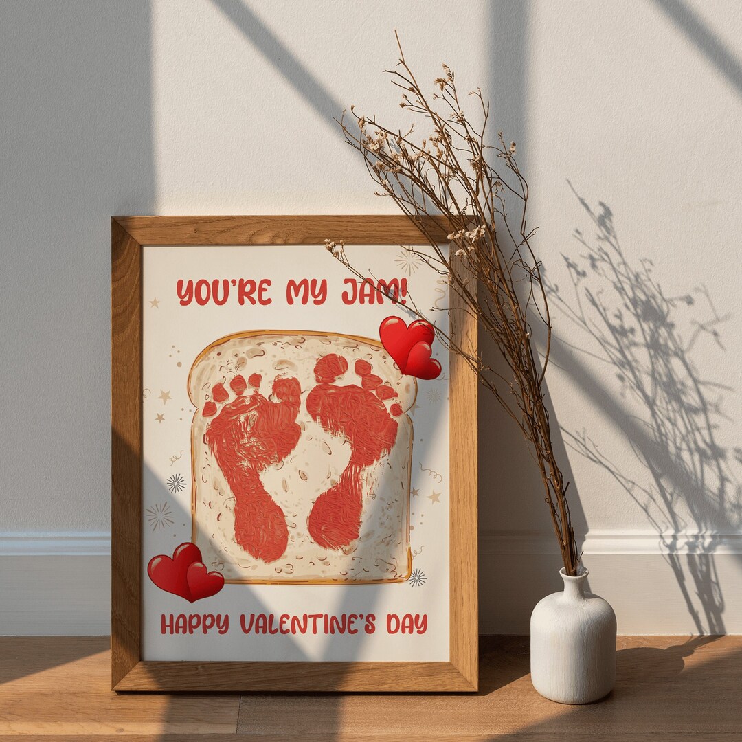 You're My Jam Happy Valentine's Day 2024 Footprint Craft Footprint ...