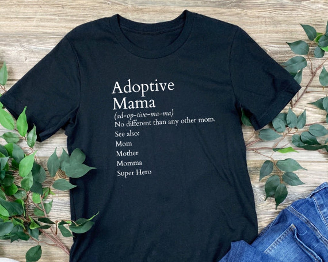 Adoptive Mama Definition Tshirt Bella Canvas Adoption Foster Baby ...