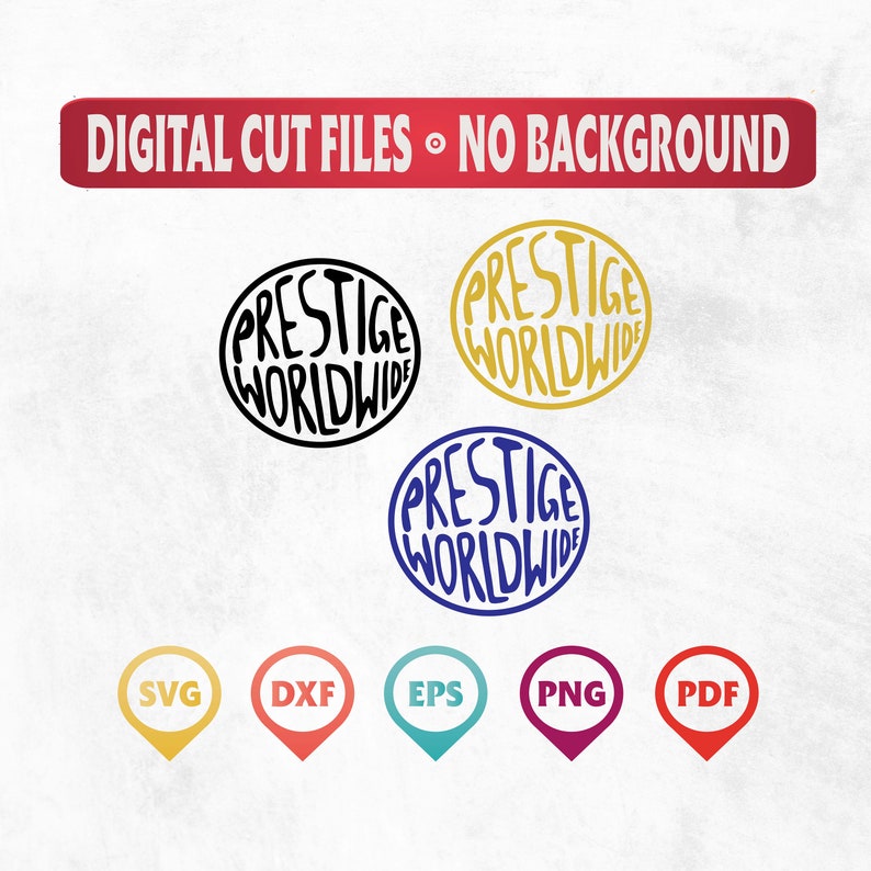 Prestige Worldwide, SVG Instant Download, Digital Download, Svg, Png ...