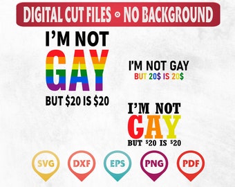 Lgbt Svg, Im Not Gay Svg, Png Design - Etsy